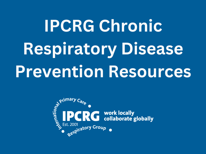 IPCRG Chronic Respiratory Disease Prevention resources | Knowledge ...